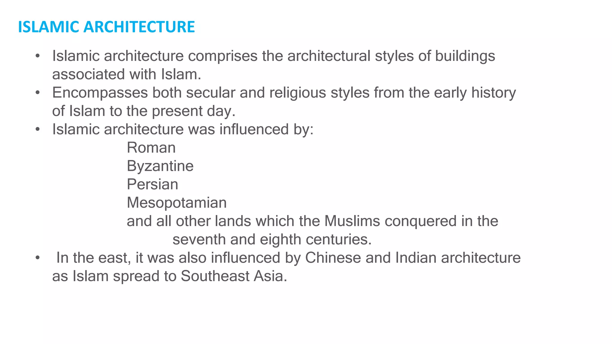 History of Architecture: Islamic Architecture | PPTX