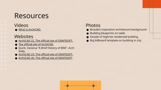 ArchiCAD revolutionizing architectural design.pptx