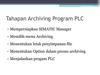 Archieving program plc | PPTX