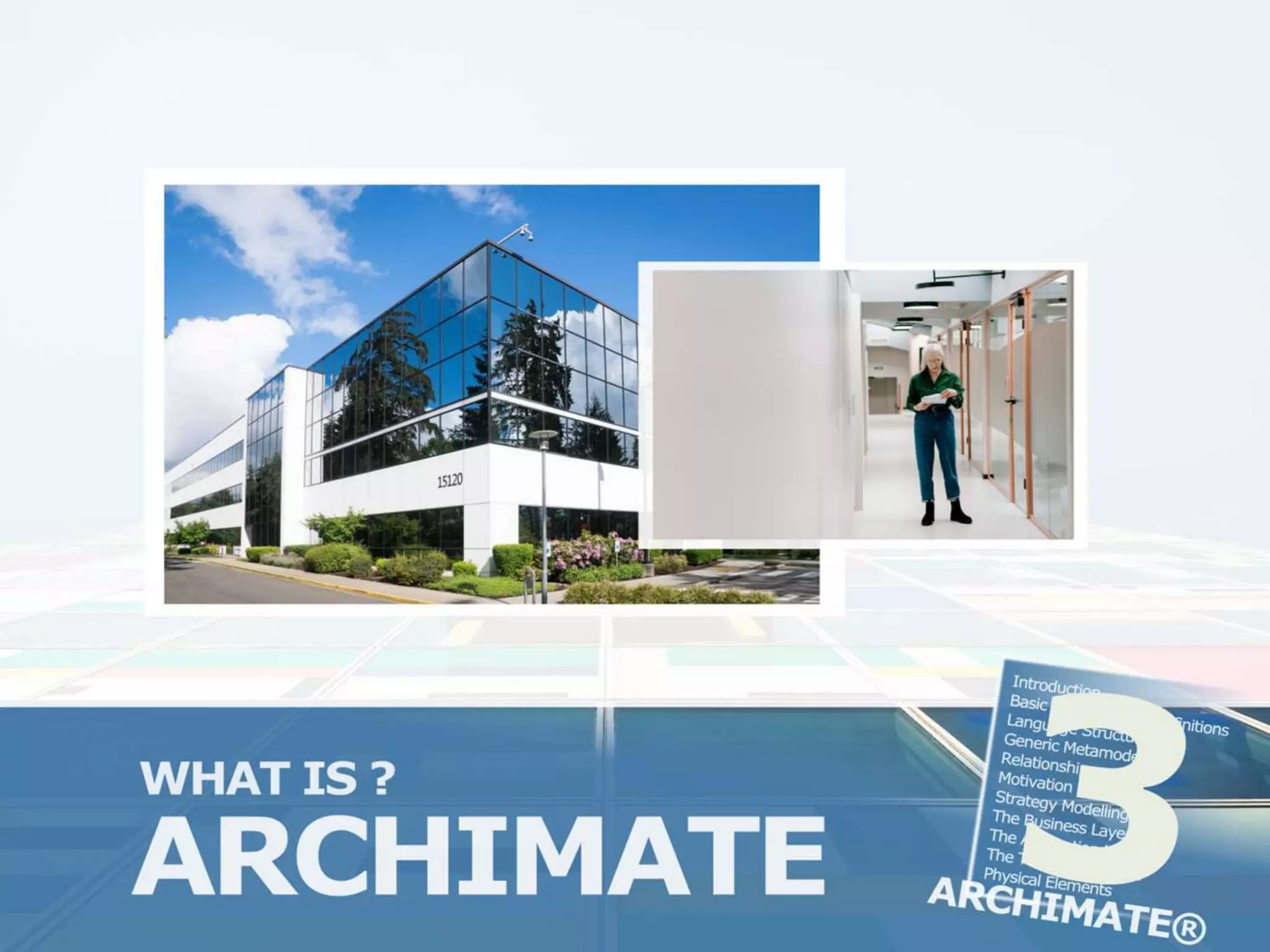 ArchiMate Training, Enterprise Architecture (EA), ArchiMate 3 Certification | PPT