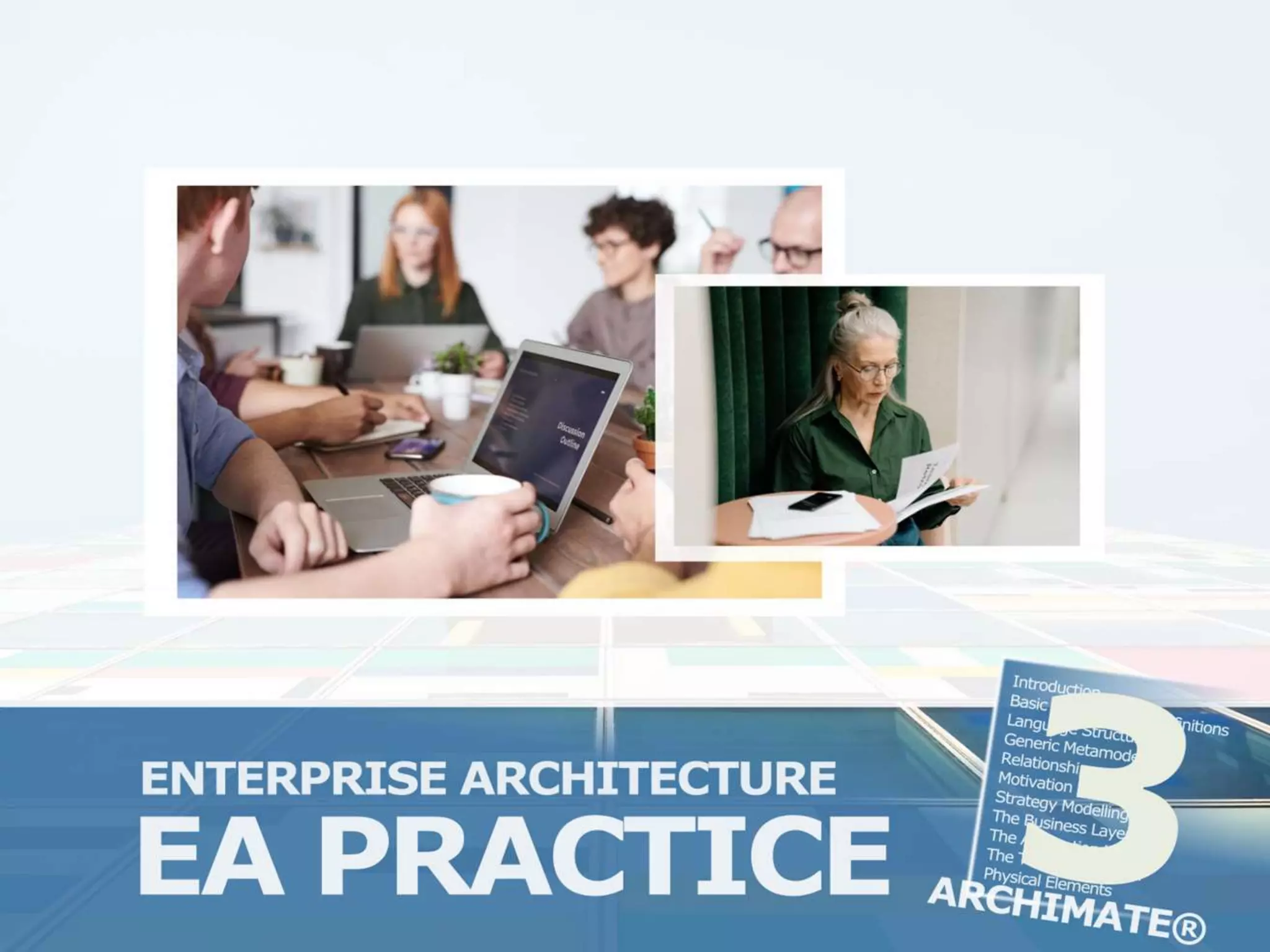 ArchiMate Training, Enterprise Architecture (EA), ArchiMate 3 Certification | PPT