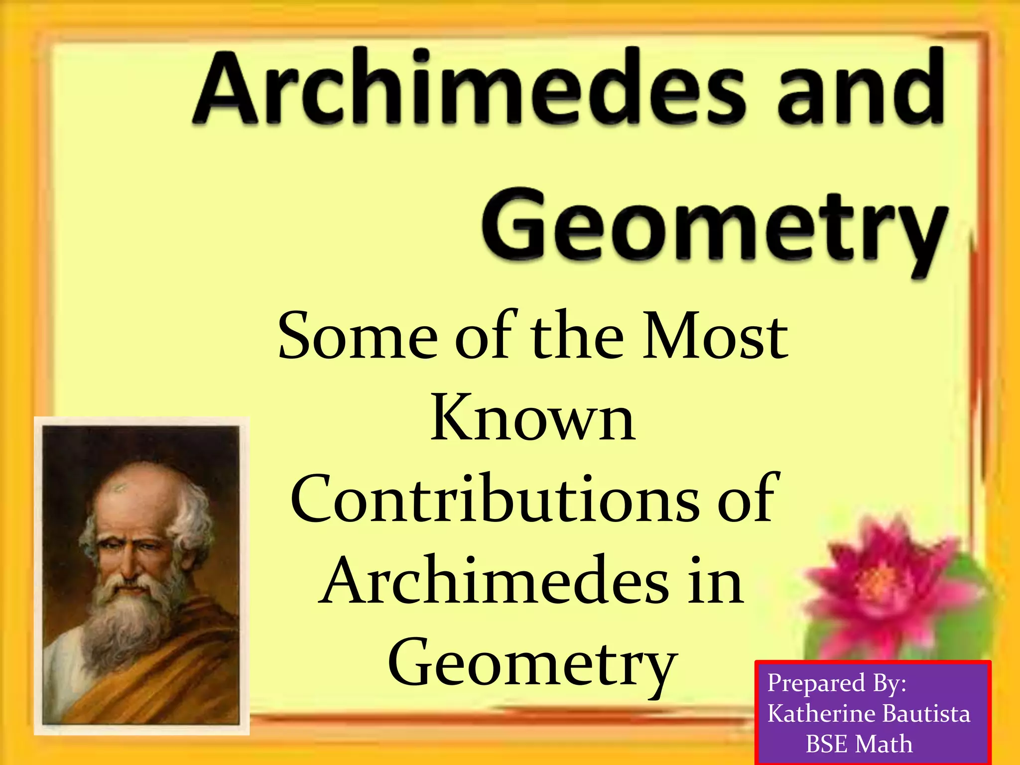 Archimedes and geometry | PPTX