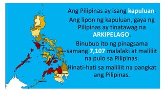 Archipelago ng Pilipinas | PPTX
