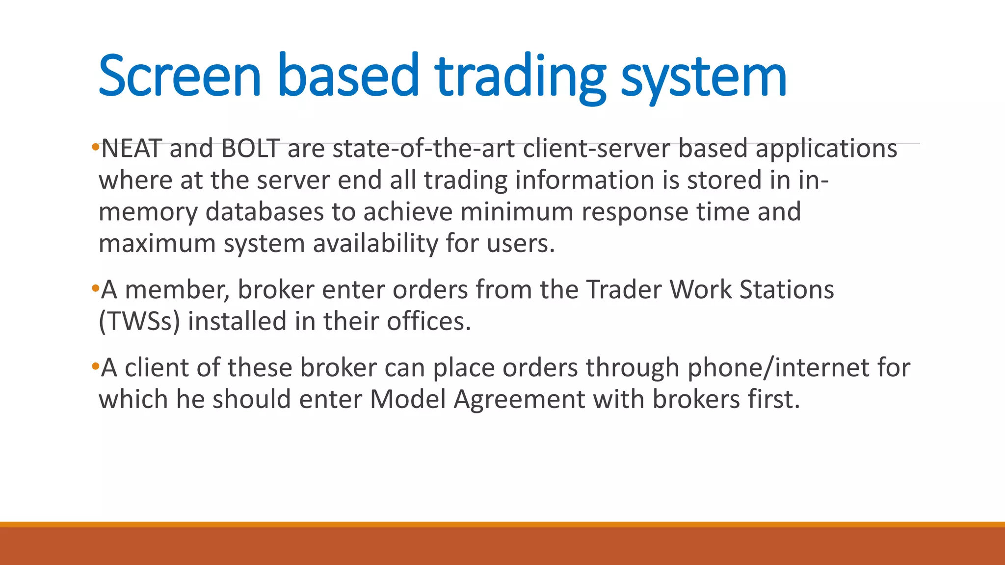 (NEAT System, BOLT system and trading system user- hierarchy).pptx
