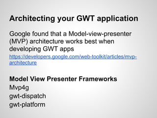 Architecting your GWT applications with GWT-Platform - Lesson 02 | PDF