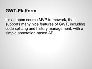 Architecting your GWT applications with GWT-Platform - Lesson 02 | PDF