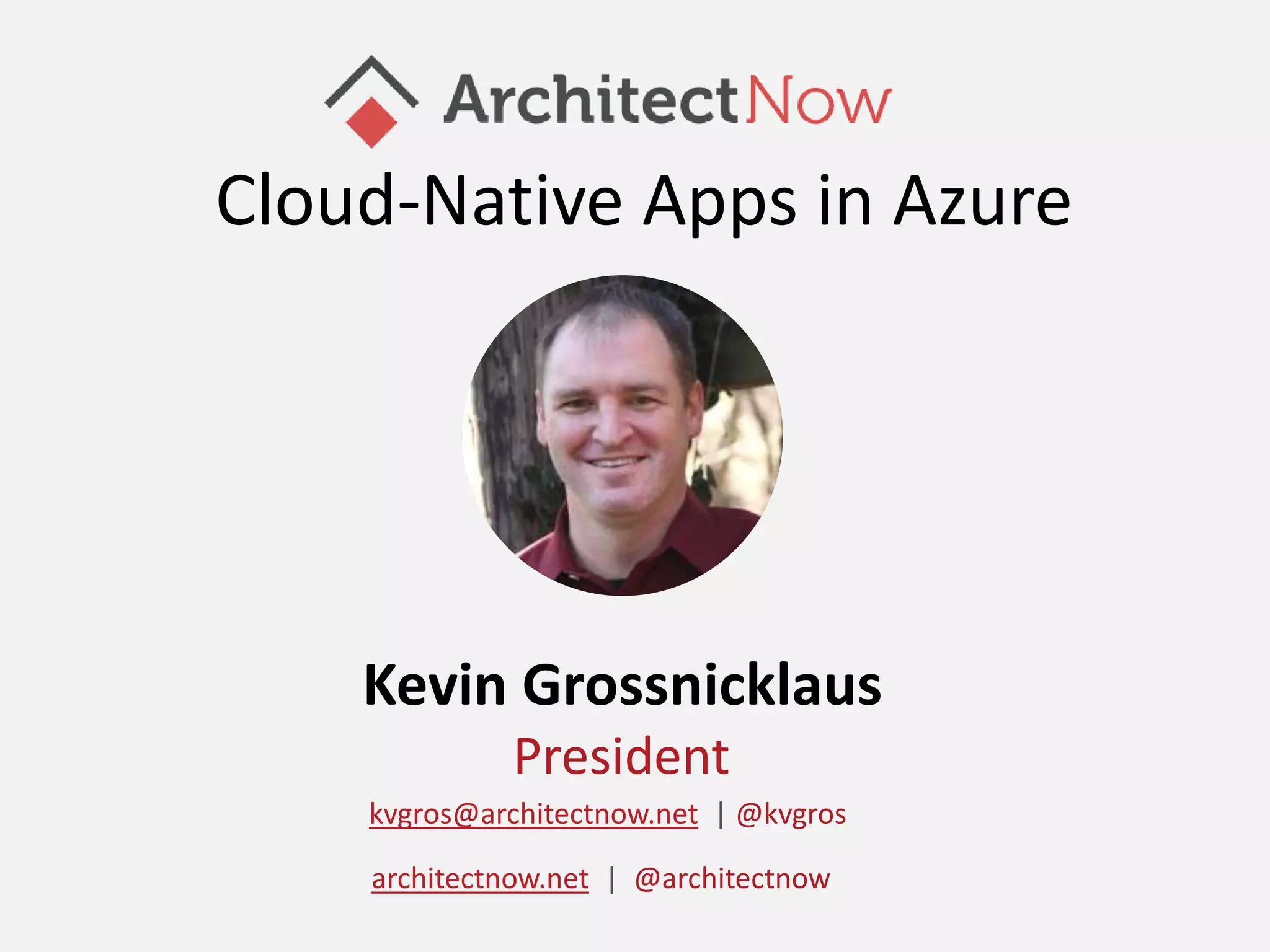 ArchitectNow - Designing Cloud-Native apps in Microsoft Azure | PPTX