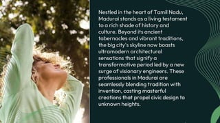 Architects in Madurai Redefine Urban Design with Timeless Innovation.pptx