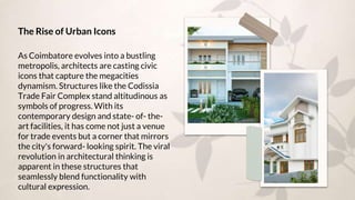 Architectural Alchemy in Coimbatore The Viral Revolution Transforming ...