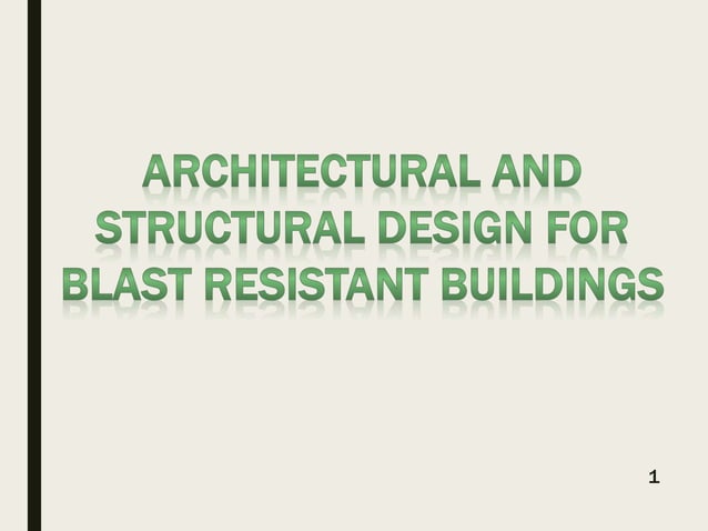 Architectural and structural design for blast resistant buildings | PPTX | Civil Engineering ...