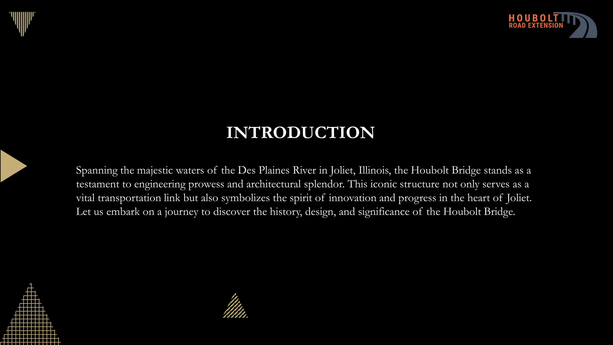 Architectural Beauty The Houbolt Bridge Experience in Joliet1.pptx