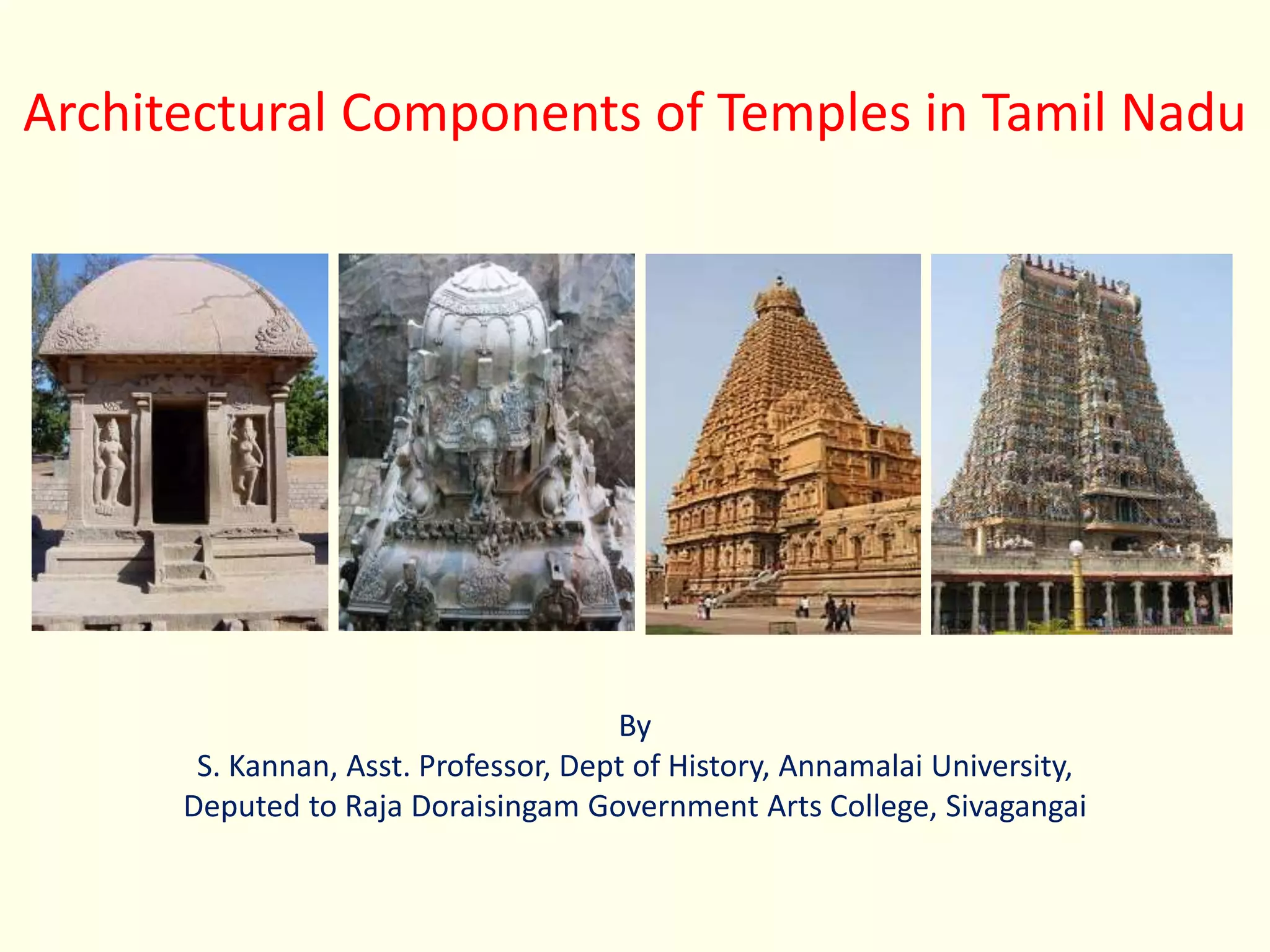 Architectural Components of Temples in Tamil Nadu | PPTX