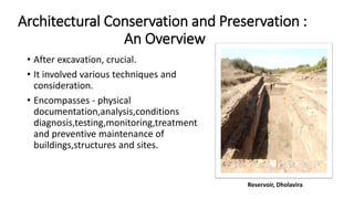 architectural conservation and Preservation of excavated structures.pptx
