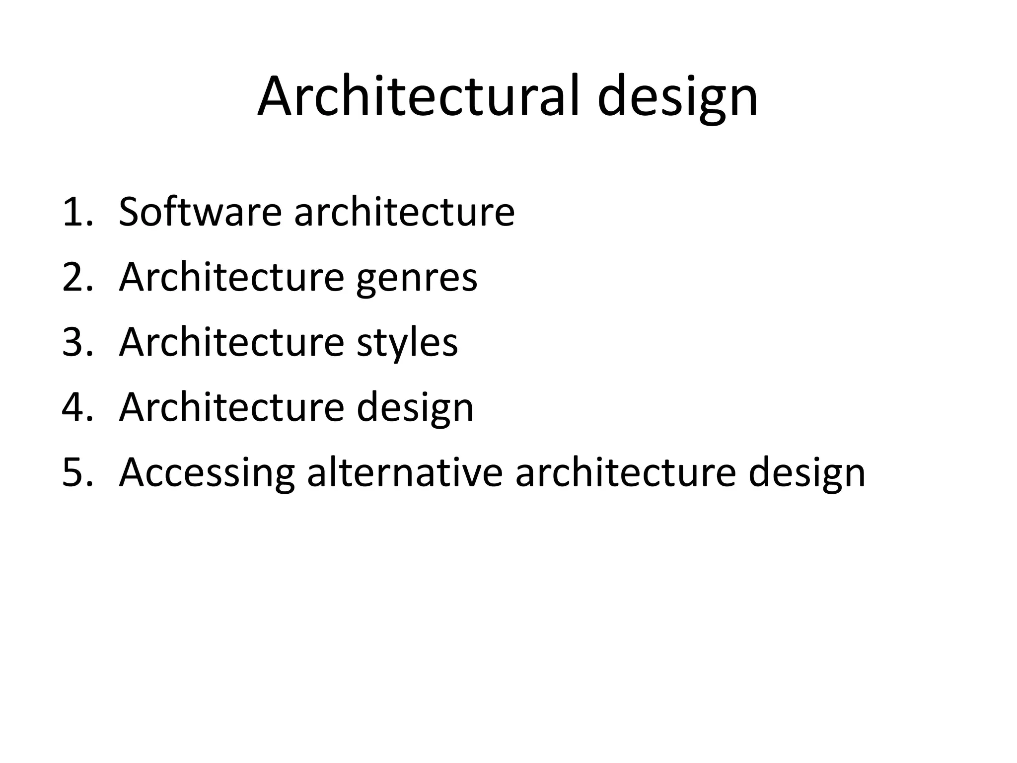 unit 5 Architectural design | PPTX