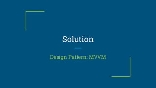 Architectural Design Pattern: Android | PPTX