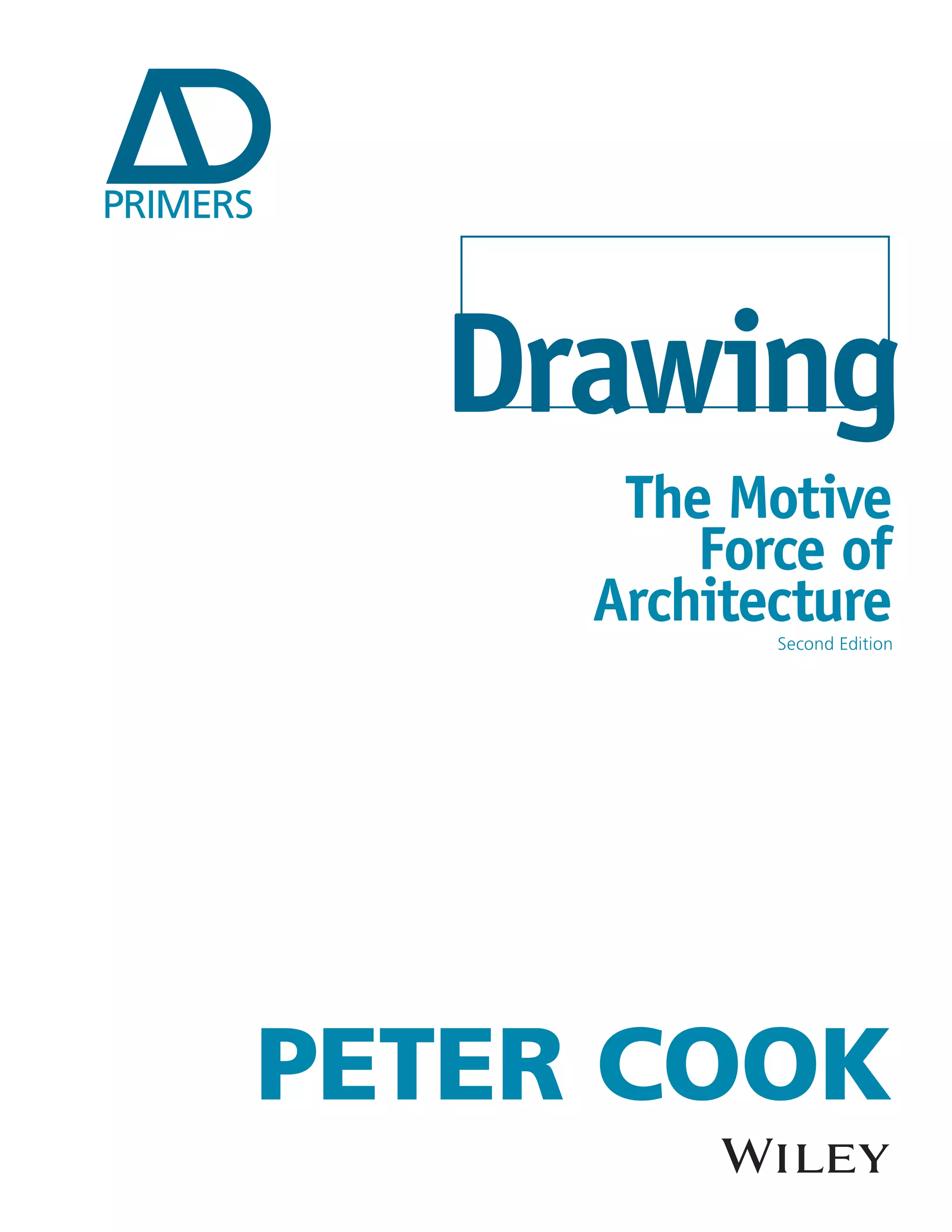 -Architectural Design Primer- Sir Peter Cook - Drawing _ the Motive ...