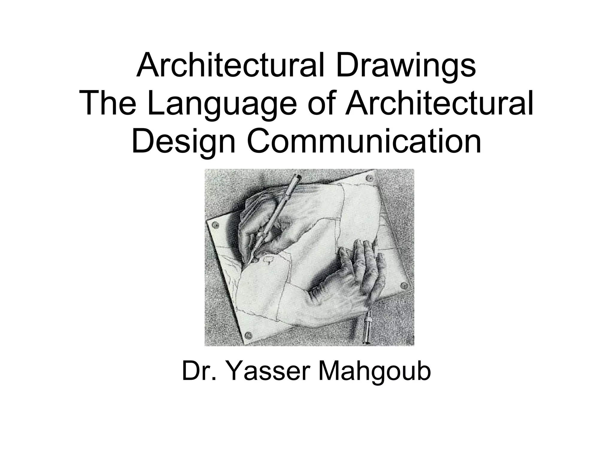 Architectural Drawings - The language of architectural design | PPT