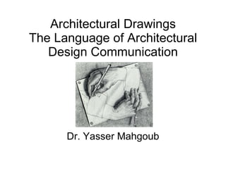 Architectural Drawings - The language of architectural design | PPT