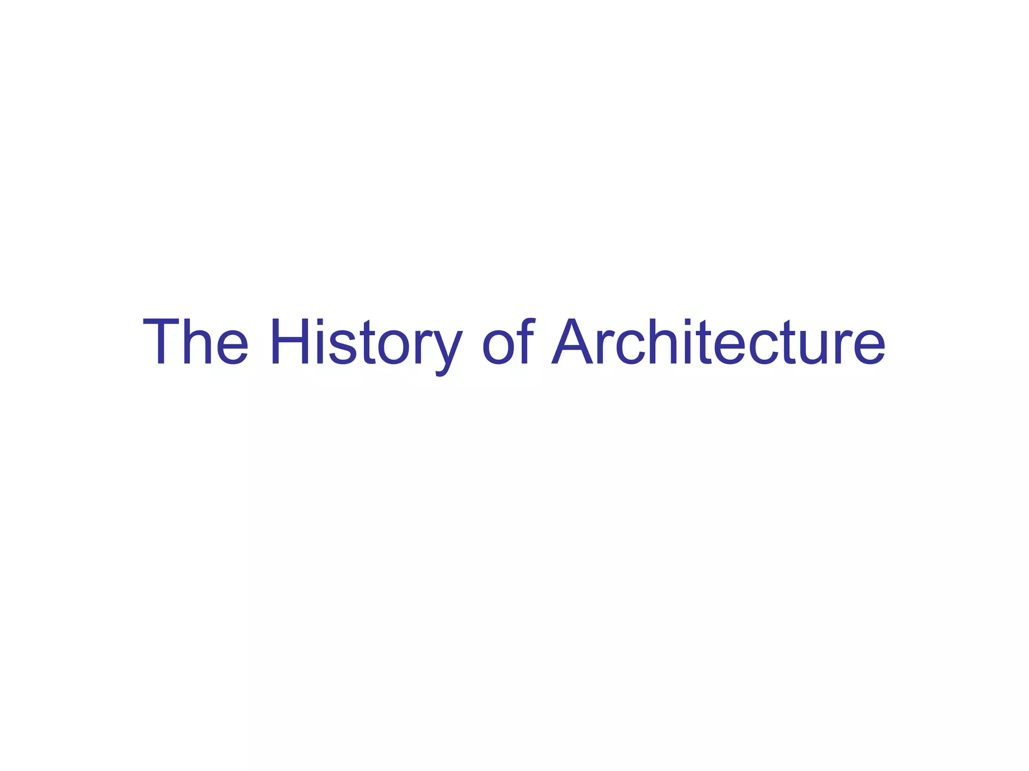 History of Architecture | PPT