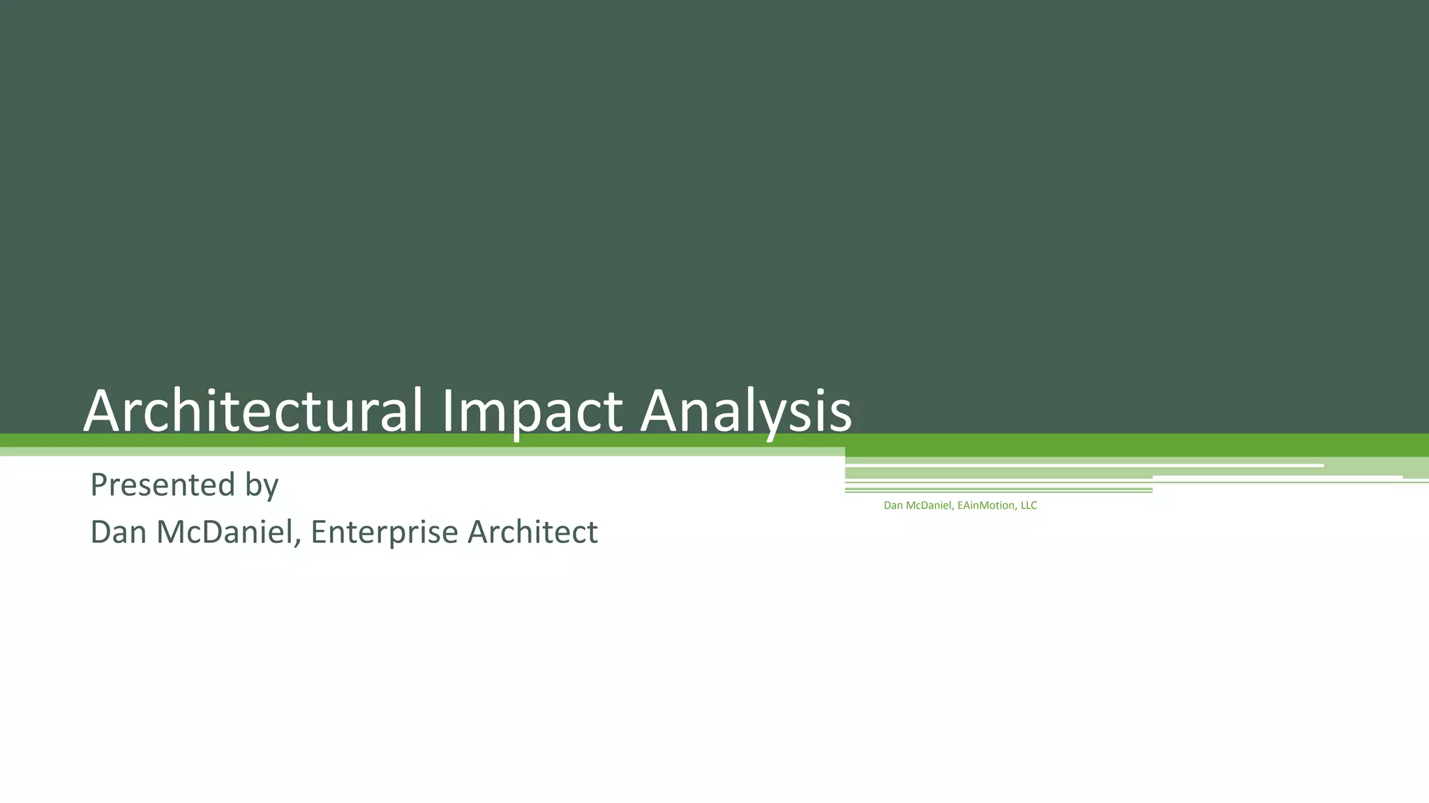 Architectural Impact Analysis | PPTX