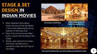 Indian Movie Set Design