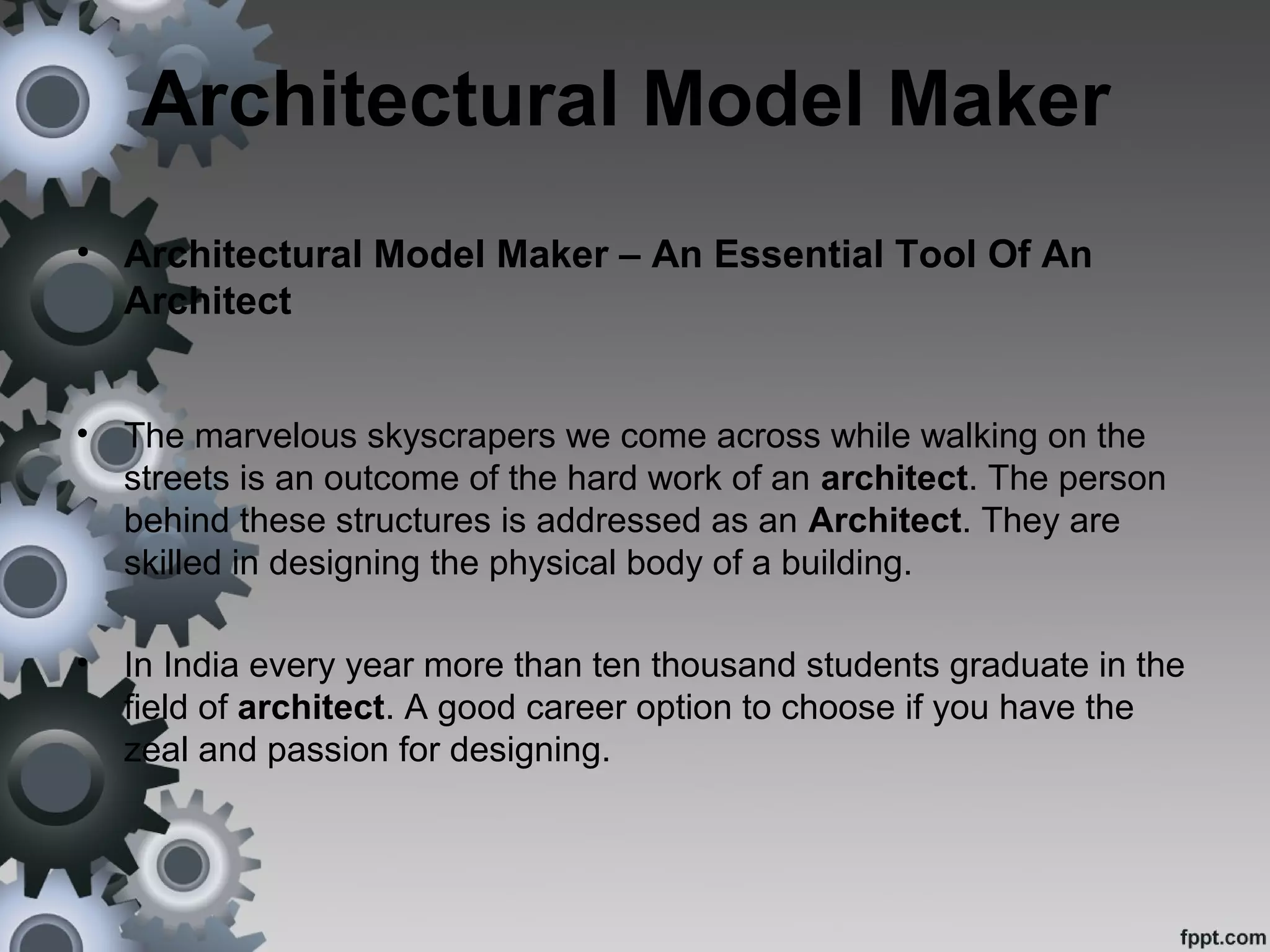 Architectural model maker | PPT