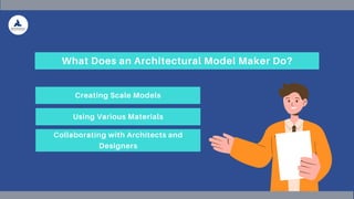Jobs for Architectural Model Makers in India | PPT
