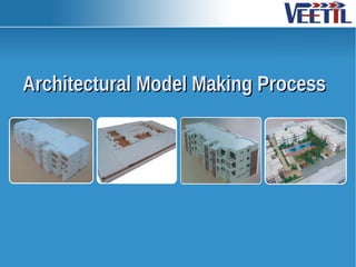 Architectural Model Making Process | PDF