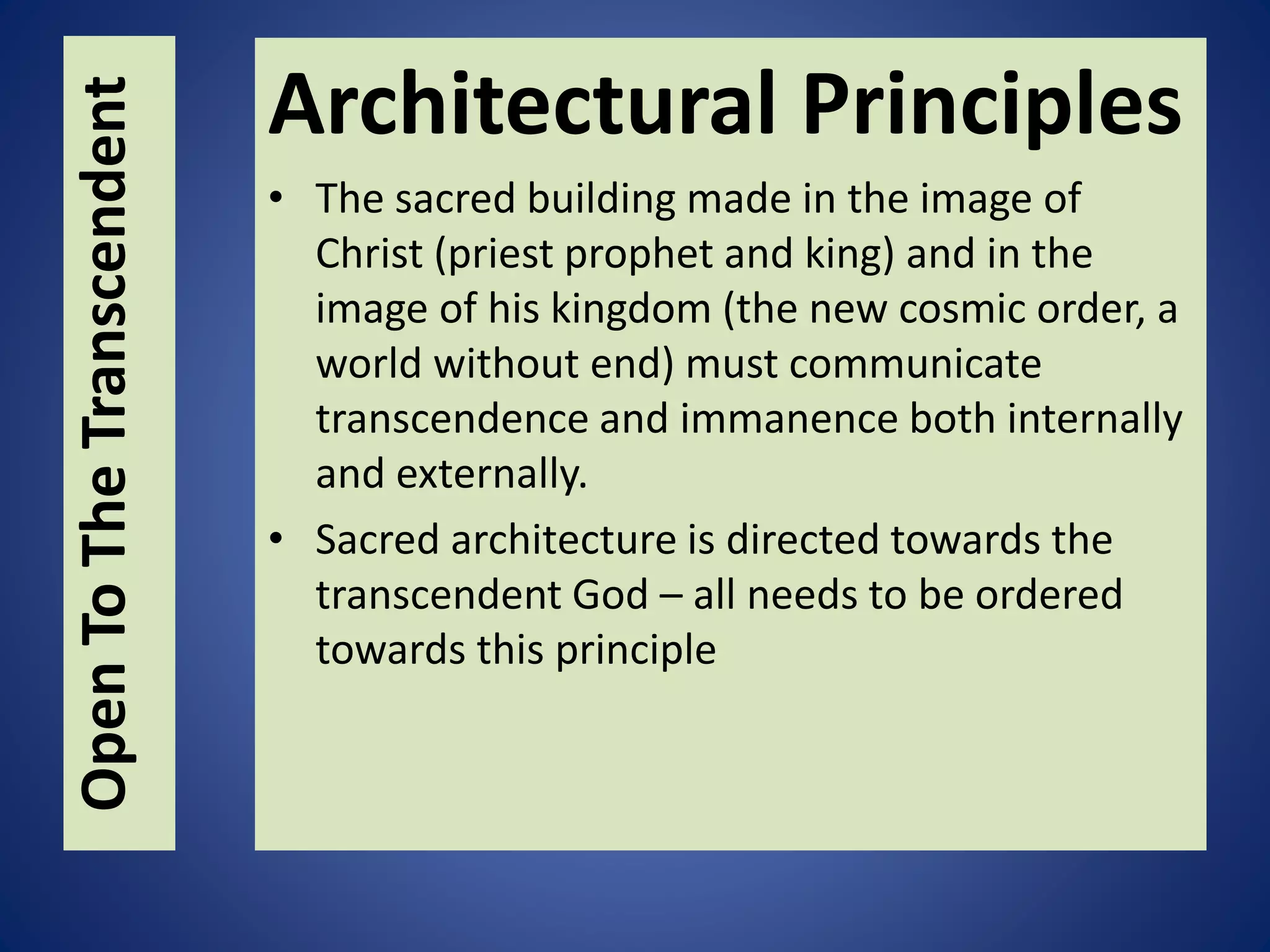 Architectural principles of Sacred Architecture | PPTX