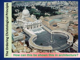 Architectural principles of Sacred Architecture | PPTX