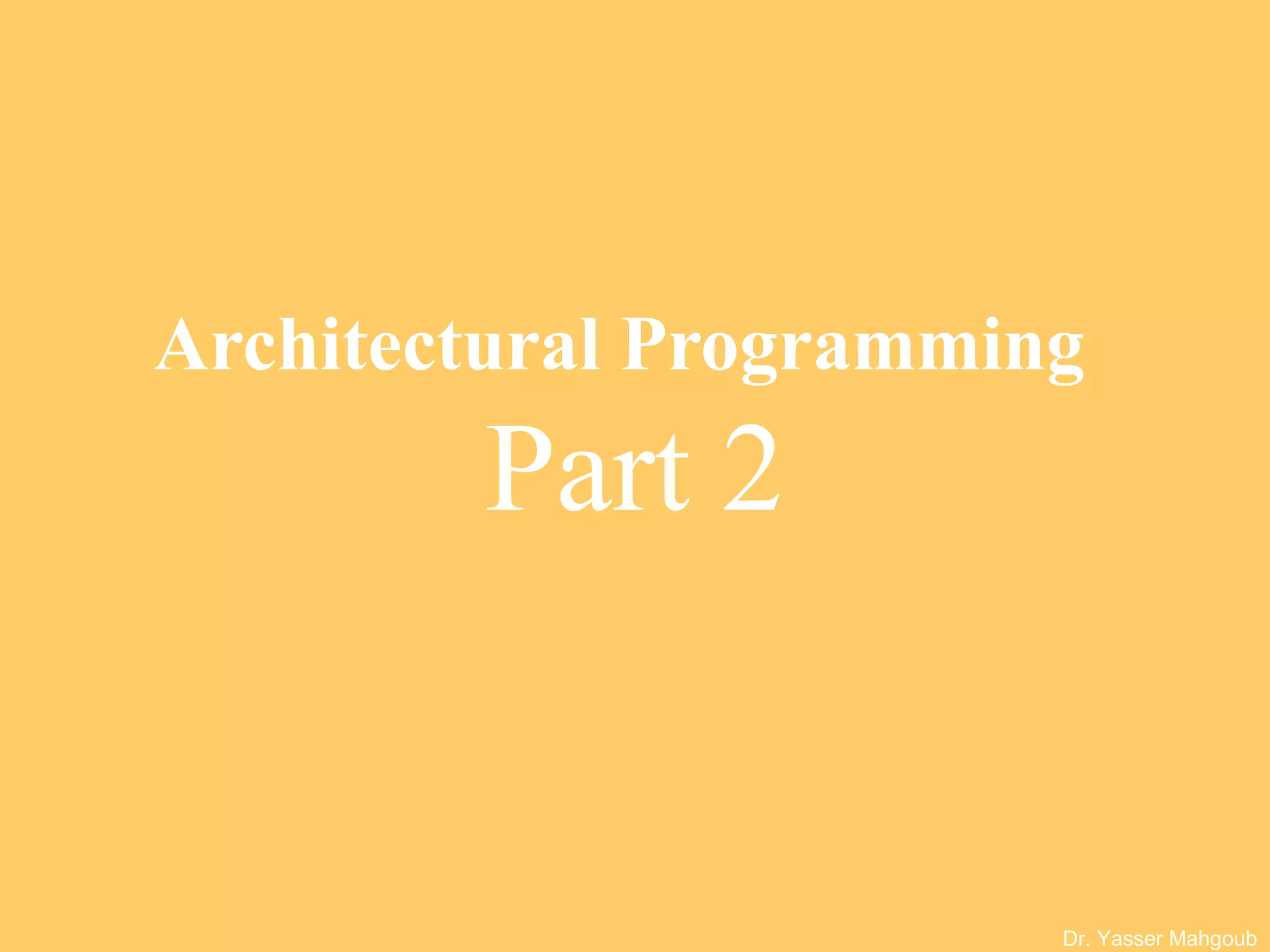 Architectural Professional Practice - Programming الممارسة المهنية ...