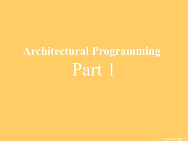 Architectural Professional Practice - Programming الممارسة المهنية ...