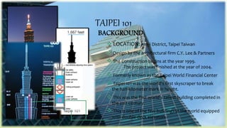 Architectural Structures Subject - Taipei 101 | PPTX
