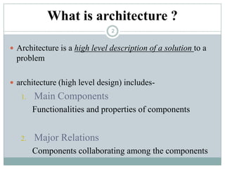 Architectural styles and patterns | PPTX