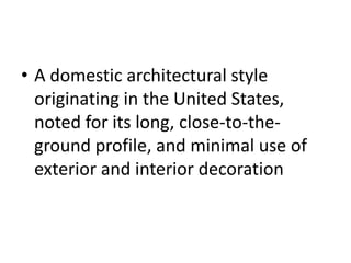 Architectural styles power point | PPTX