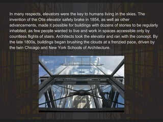 Architectural Wonders - The History and Future of Skyscrapers | PPT