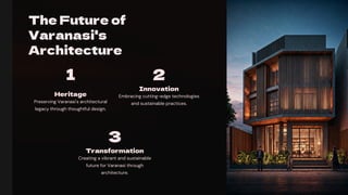 Architectural Wonders of Varanasi Inspirations for Modern Designs | PDF