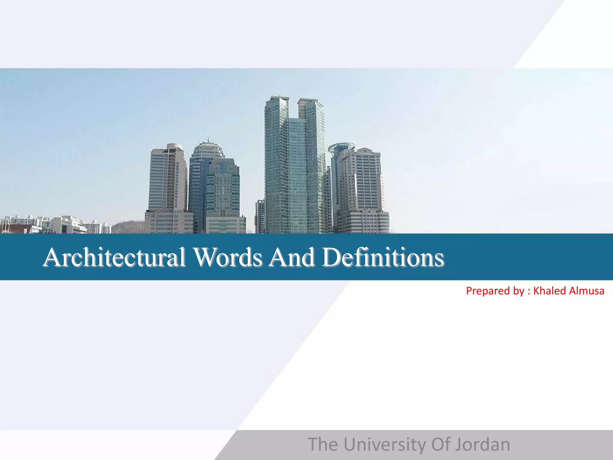 Architectural Words and Definitions | PPT
