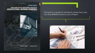 Architectural working drawings | PPTX