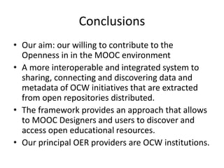 An Architecture based on Linked Data technologies for the Integration of OER in MOOCs Context ...