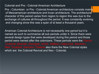 Architecture-in-Colonial-and-Post-Colonial-America.pptx
