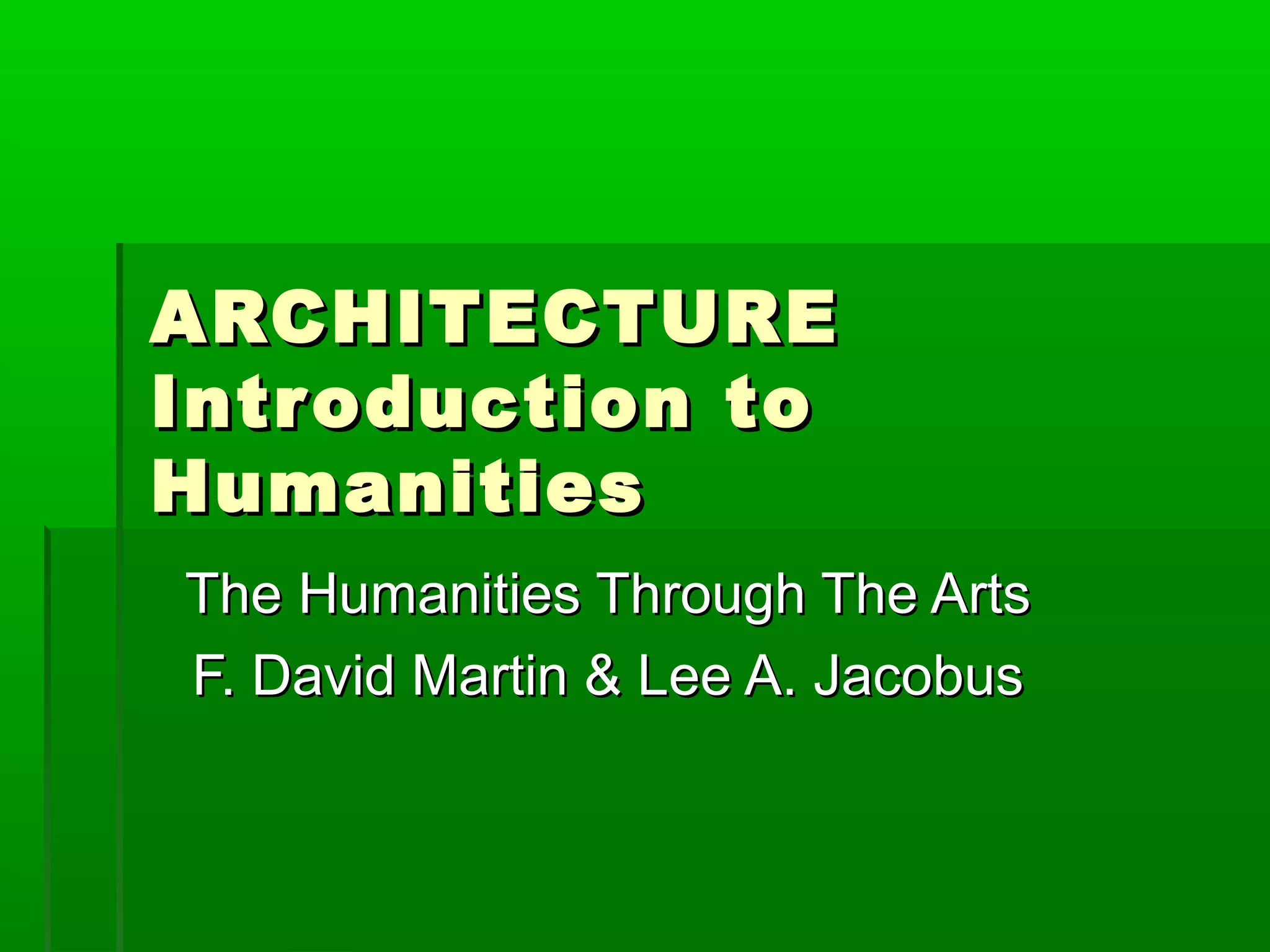 Architecture introduction-to-humanities | PPT