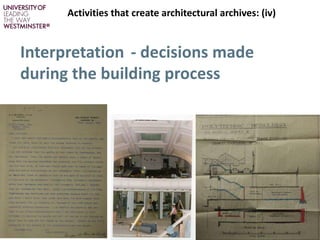 Introduction to Archives for Architecture students | PPT