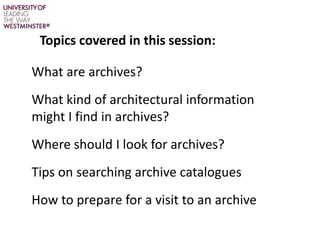 Introduction to Archives for Architecture students | PPT