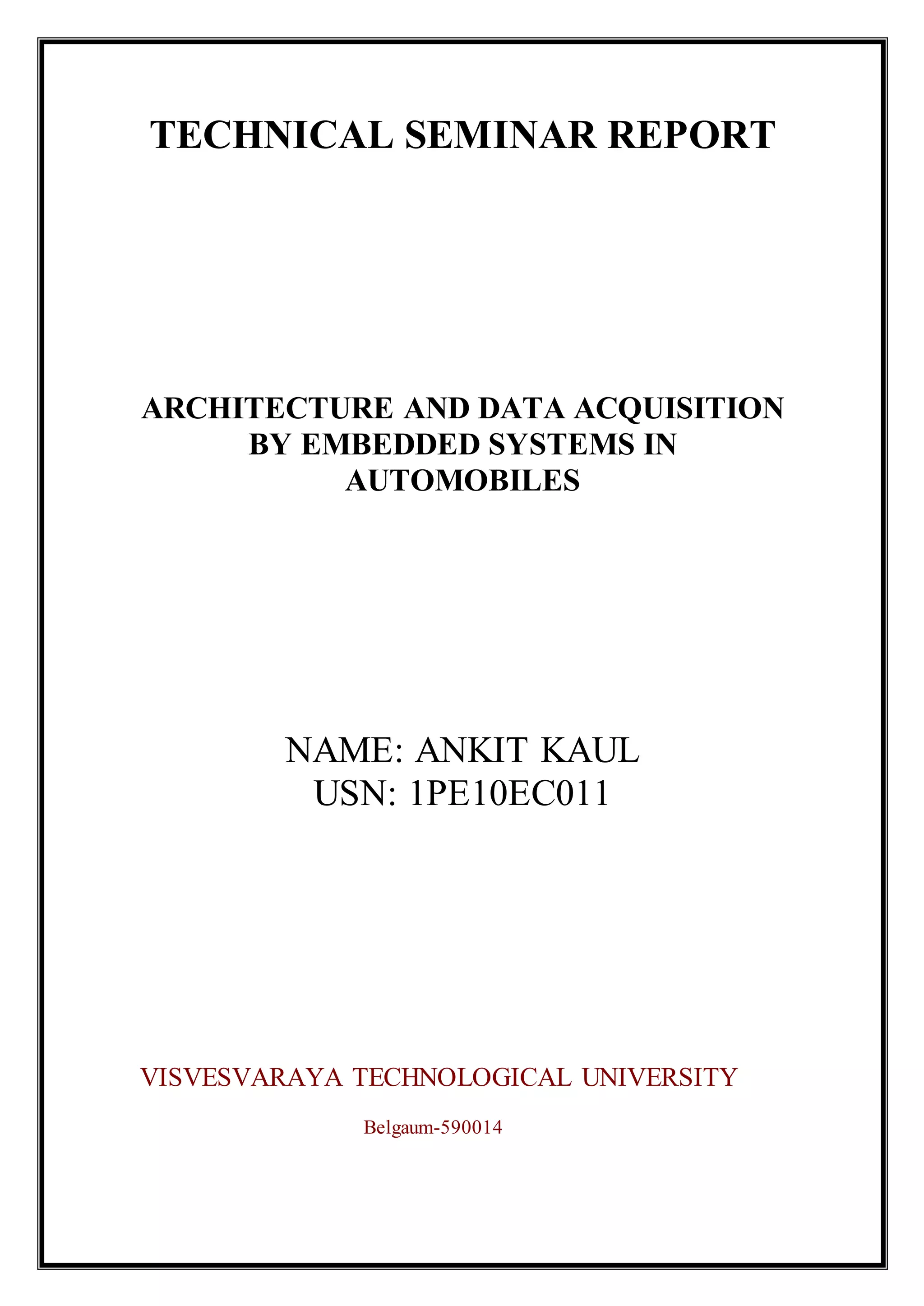 Architecture & data acquisition by embedded systems in automobiles seminar report | DOCX ...