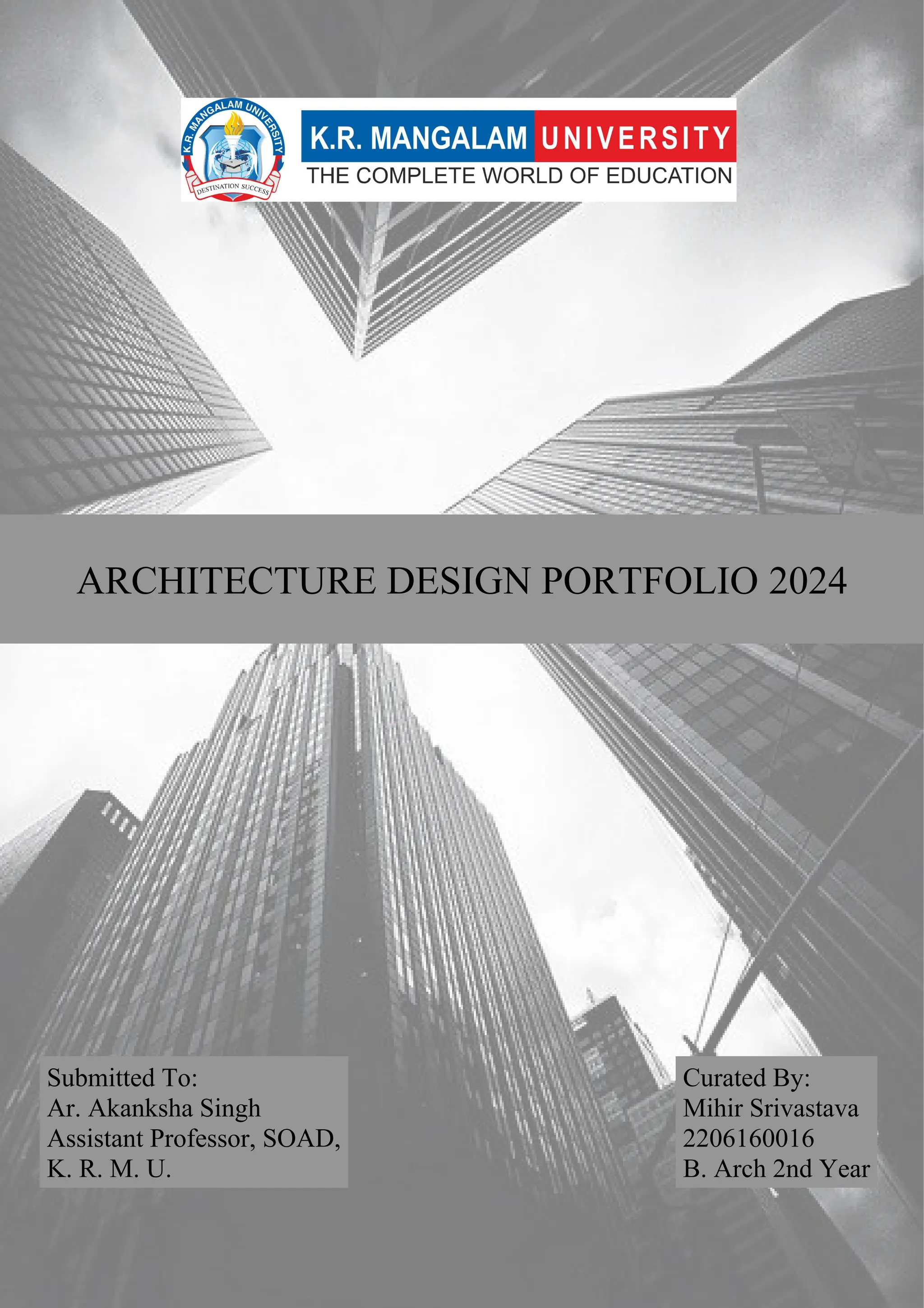 ARCHITECTURE DESIGN FINAL PORTFOLIO_KR MANGALAM UNIVERSITY | PDF