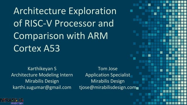 Architecture Exploration of RISC-V Processor and Comparison with ARM Cortex-A53 | PPTX ...