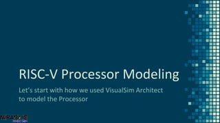 Architecture Exploration of RISC-V Processor and Comparison with ARM Cortex-A53 | PPTX