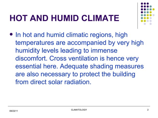 Architecture for hot and humid climate | PPT | Indoor Environmental ...