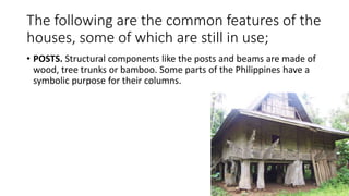 HISTORY: Philippine Architecture (Prehistoric) | PPTX